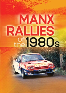 Manx Rallies of the 1980s: : 5017559110147: TGJones