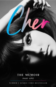 Cher : The Memoir, Part One: Cher: 9780008355340: TGJones