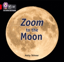 Zoom to the Moon : Band 02b/Red B: Hatty Skinner: 9780008410261: TGJones