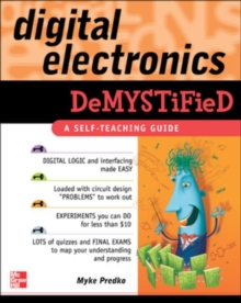Digital Electronics Demystified: Myke Predko: 9780071441414: TGJones