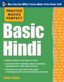 Practice Makes Perfect Basic Hindi: Sonia Taneja: 9780071784245: TGJones