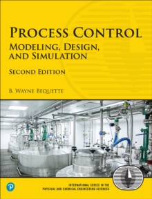Process Control : Modeling, Design, and Simulation: B. Bequette ...