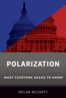 Polarization : What Everyone Needs to Know®: Nolan (Susan Dod Brown ...