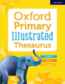 Oxford Primary Illustrated Thesaurus: : 9780192768469: TGJones