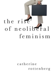 The Rise of Neoliberal Feminism: Catherine (Marie Sklodowska-Curie ...