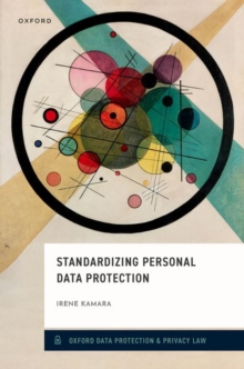 Standardizing Personal Data Protection: Irene (Assistant Professor ...