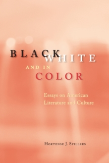 Black, White, and in Color – Essays on American Literature and Culture ...