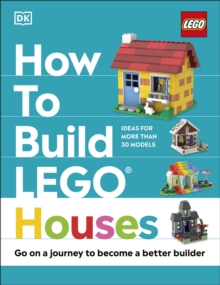 How to Build LEGO Houses : Go on a Journey to Become a Better Builder ...
