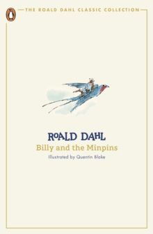 Billy and the Minpins: Roald Dahl: 9780241677285: TGJones