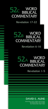 Revelation (3-Volume Set---52A, 52B, and 52C): Dr. David Aune ...
