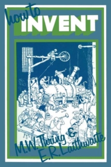 How to Invent: M.W. Thring: 9780333177945: TGJones