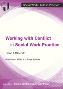 Working with Conflict in Social Work Practice: Brian Littlechild ...