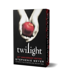 Twilight 20th Anniversary Edition : Twilight, Book 1: Stephenie Meyer ...