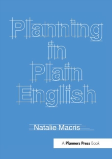 Planning in Plain English : Writing Tips for Urban and Environmental ...