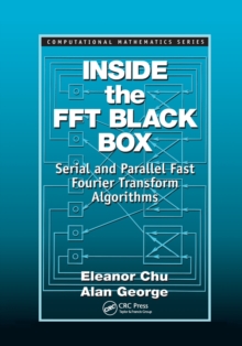 Inside the FFT Black Box : Serial and Parallel Fast Fourier Transform ...