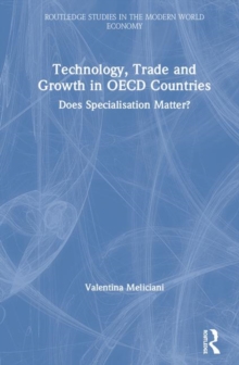 Technology, Trade and Growth in OECD Countries : Does Specialisation ...