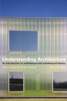 Understanding Architecture : An Introduction to Architecture and ...