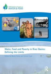 Water, Food and Poverty in River Basins : Defining the Limits ...