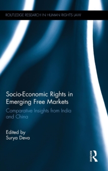Socio-Economic Rights in Emerging Free Markets : Comparative Insights ...