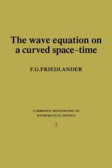 The Wave Equation on a Curved Space-Time: F. G. Friedlander ...