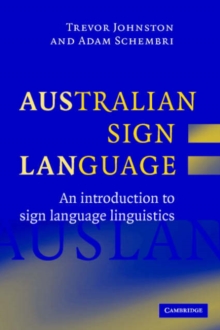 Australian Sign Language (Auslan) : An introduction to sign language ...