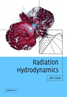 Radiation Hydrodynamics: John I. (Lawrence Livermore National ...