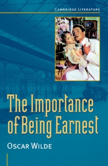 Oscar Wilde: 'The Importance of Being Earnest': Oscar Wilde ...