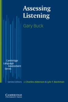 Assessing Listening: Gary Buck: 9780521666619: TGJones