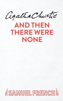 And Then There Were None : Play: AGATHA CHRISTIE: 9780573014413: TGJones