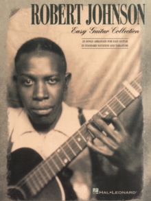 Robert Johnson - Easy Guitar Collection: : 9780634064326: TGJones