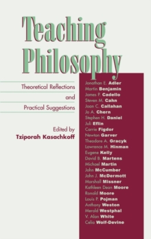 Teaching Philosophy : Theoretical Reflections and Practical Suggestions ...