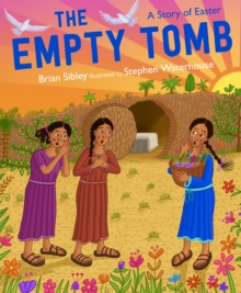 The Empty Tomb: Brian Sibley: 9780745979748: TGJones