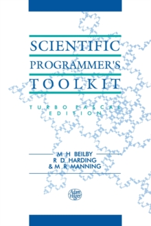Scientific Programmer's Toolkit : Turbo Pascal Edition: M.H Beilby ...