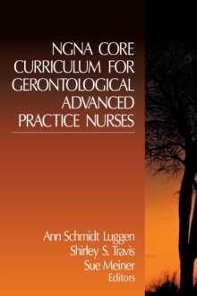 NGNA Core Curriculum for Gerontological Advanced Practice Nurses ...