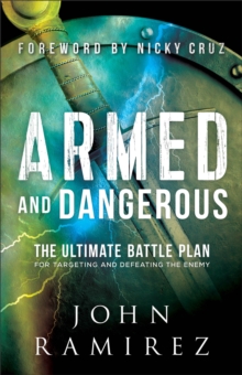 Armed and Dangerous – The Ultimate Battle Plan for Targeting and ...