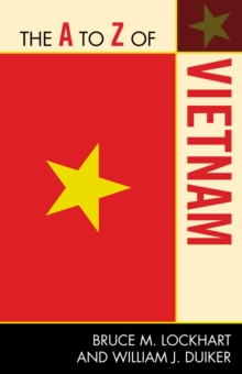 The A to Z of Vietnam: Bruce M. Lockhart: 9780810876460: TGJones