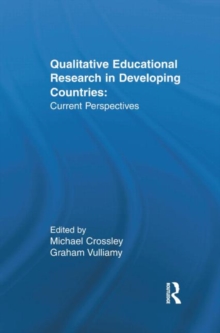 Qualitative Educational Research in Developing Countries : Current ...