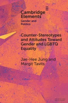 Counter-Stereotypes and Attitudes Toward Gender and LGBTQ Equality: Jae ...