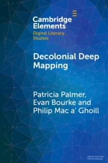 Decolonial Deep Mapping: Patricia (Maynooth University) Palmer ...