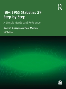 IBM SPSS Statistics 29 Step by Step : A Simple Guide and Reference: Darren George: 9781032621937 ...