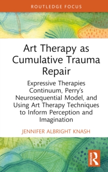 Art Therapy as Cumulative Trauma Repair : Expressive Therapies ...