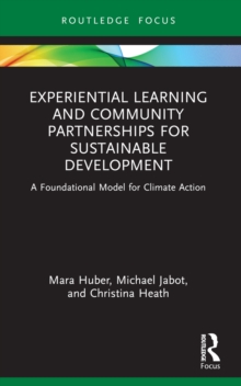 Experiential Learning and Community Partnerships for Sustainable ...