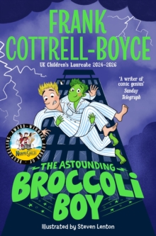 The Astounding Broccoli Boy: Frank Cottrell-Boyce: 9781035047178: TGJones