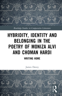 Hybridity, Identity, and Belonging in the Poetry of Moniza Alvi and ...