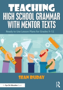 Teaching High School Grammar with Mentor Texts : Ready to Use Lesson ...