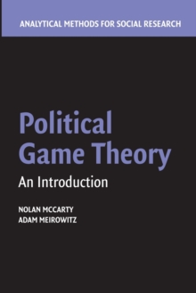 Political Game Theory : An Introduction: Nolan (Princeton University ...