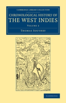 Chronological History of the West Indies: Thomas Southey: 9781108024518 ...