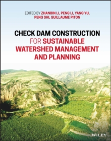 Check Dam Construction for Sustainable Watershed Management and ...