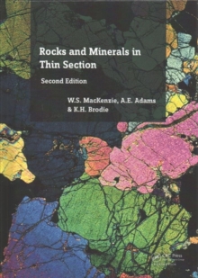 Rocks and Minerals in Thin Section : A Colour Atlas: W.S. MacKenzie ...