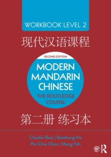 Modern Mandarin Chinese : The Routledge Course Workbook Level 2 ...